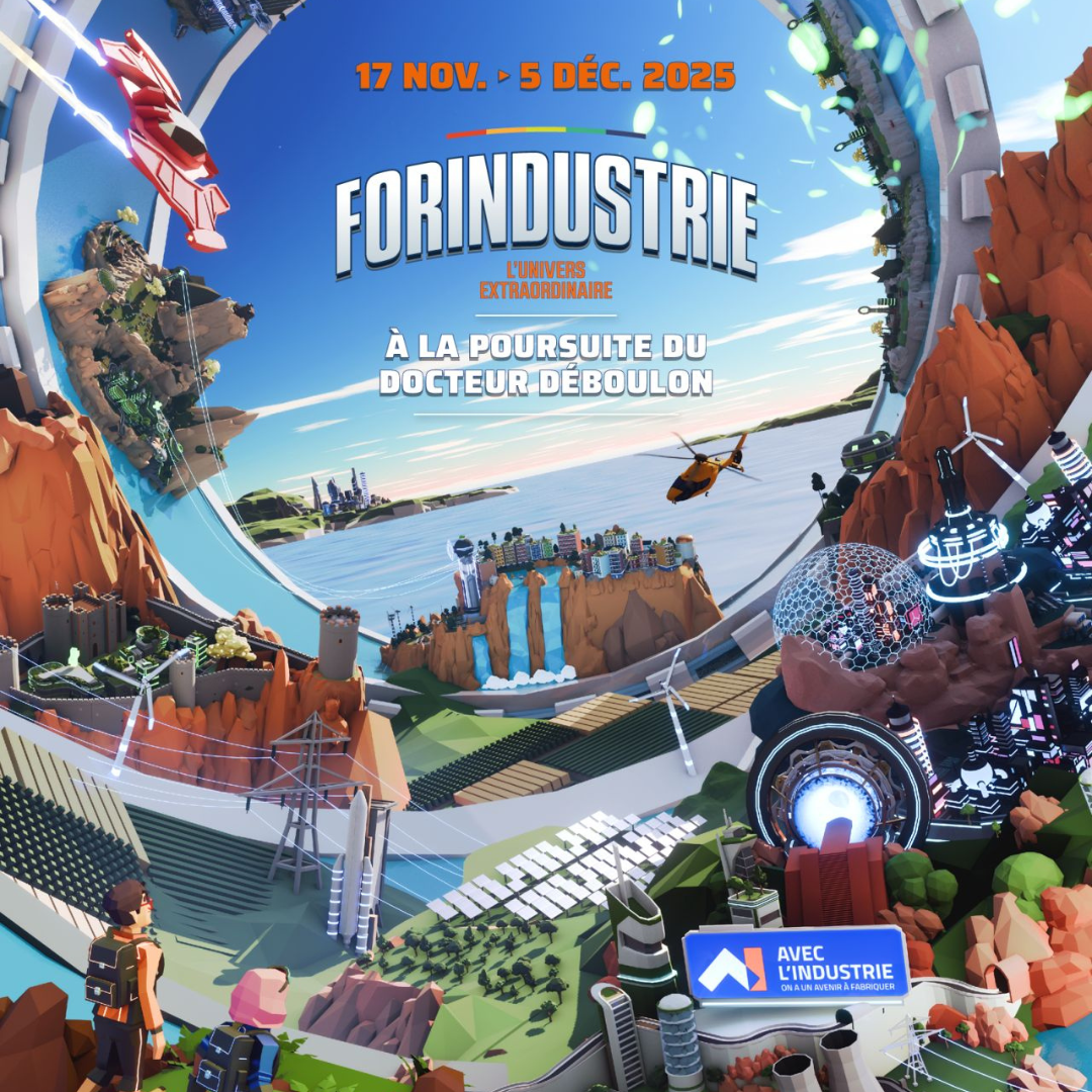 FORINDUSTRIE, L'UNIVERS EXTRAORDINAIRE | Avec l'industrie
